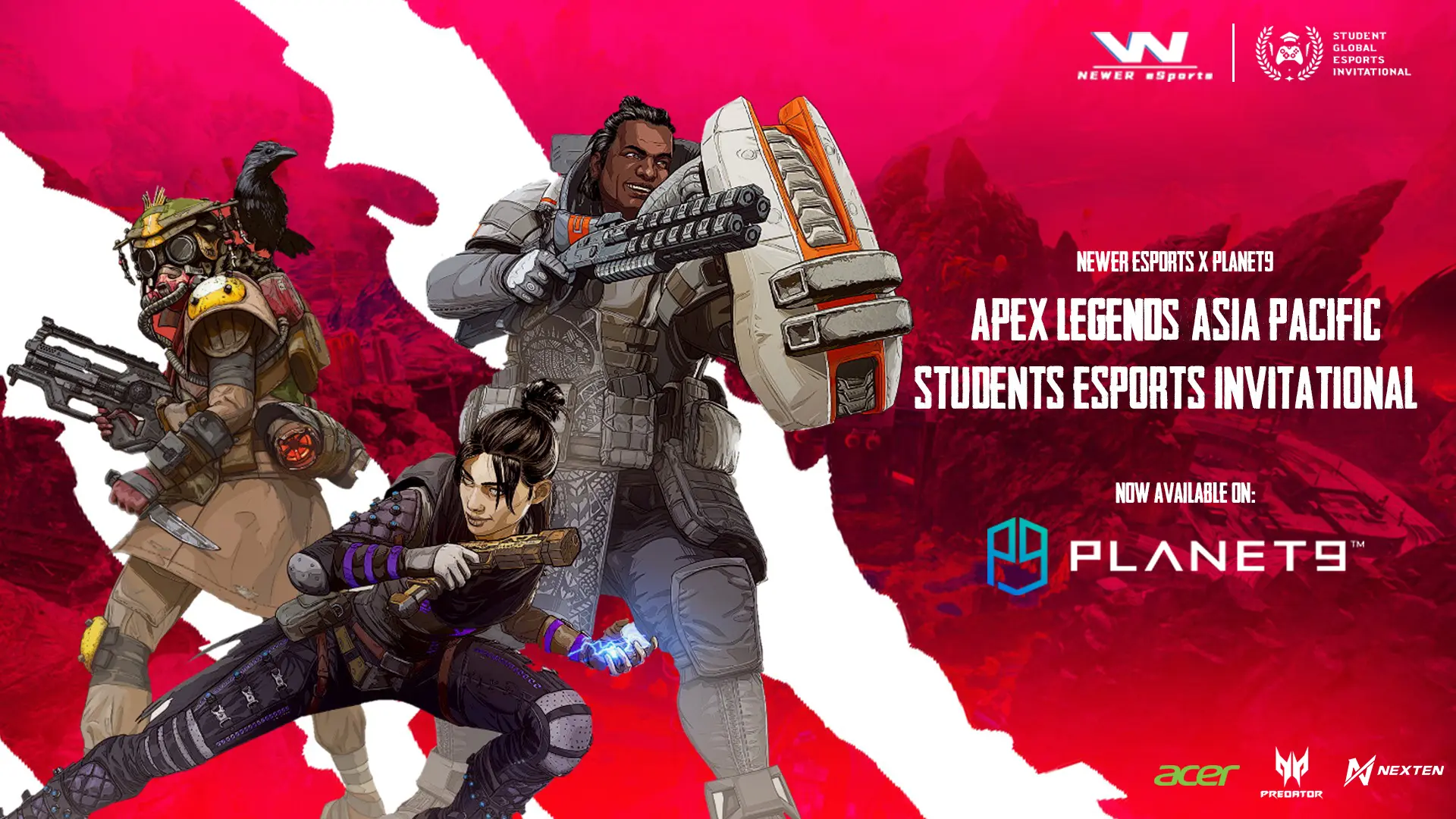 PLANET9 x Newer Esports Apex Legends APAC Students Invitational Preview | PLANET9