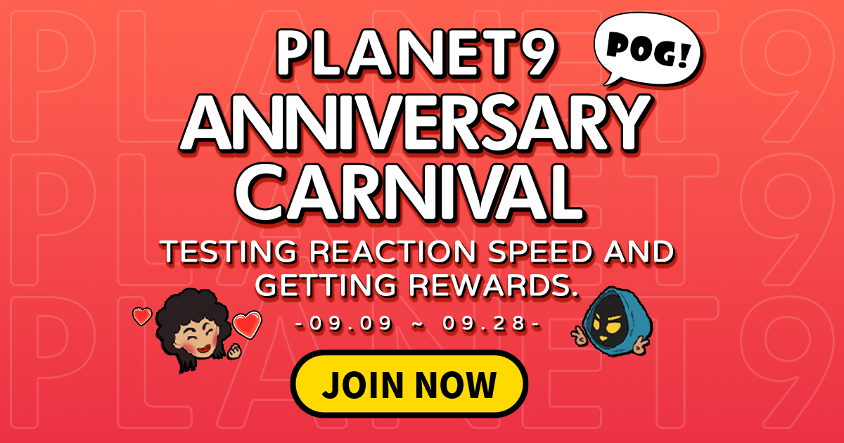 PLANET9 Anniversary Carnaval is live! Join now